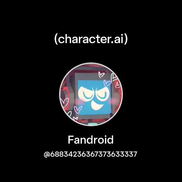 Chat with Fandroid | character.ai | AI Chat, Reimagined–Your Words ...