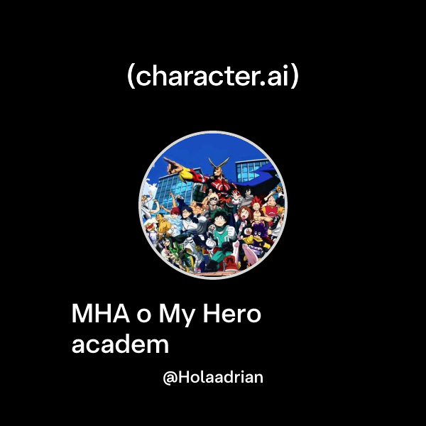 Chat with MHA o My Hero academ | character.ai | AI Chat, Reimagined ...