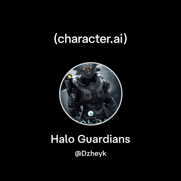Chat with Halo Guardians | character.ai | Personalized AI for every ...