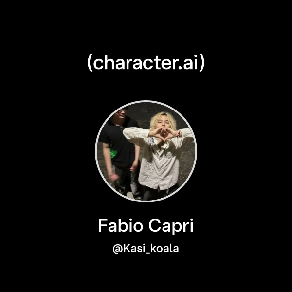 Chat with Fabio Capri | character.ai | AI Chat, Reimagined–Your Words ...