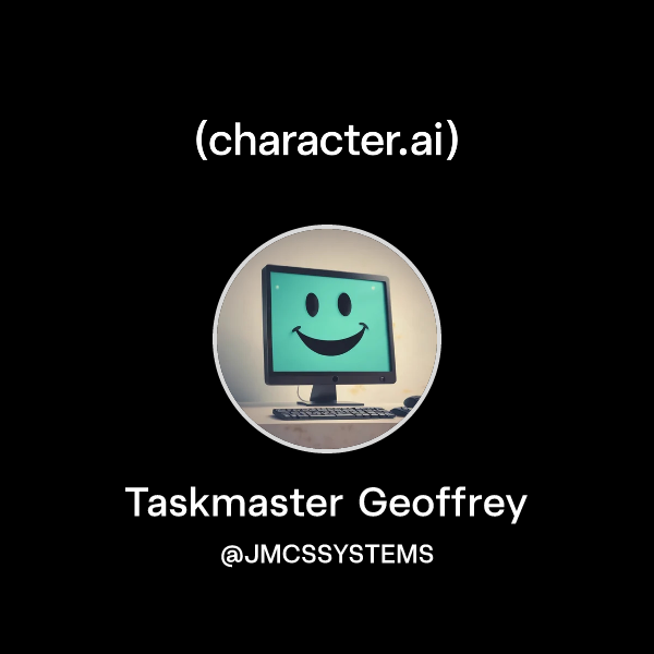Chat with Taskmaster Geoffrey | character.ai | Personalized AI for ...