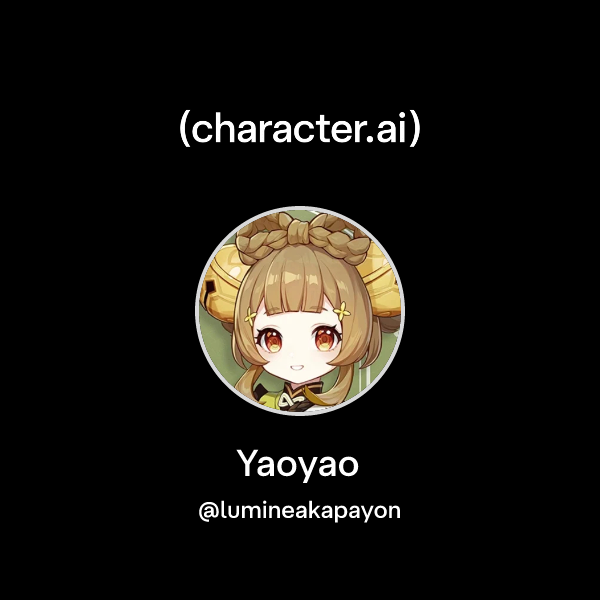 Chat with Yaoyao | character.ai | Personalized AI for every moment of ...