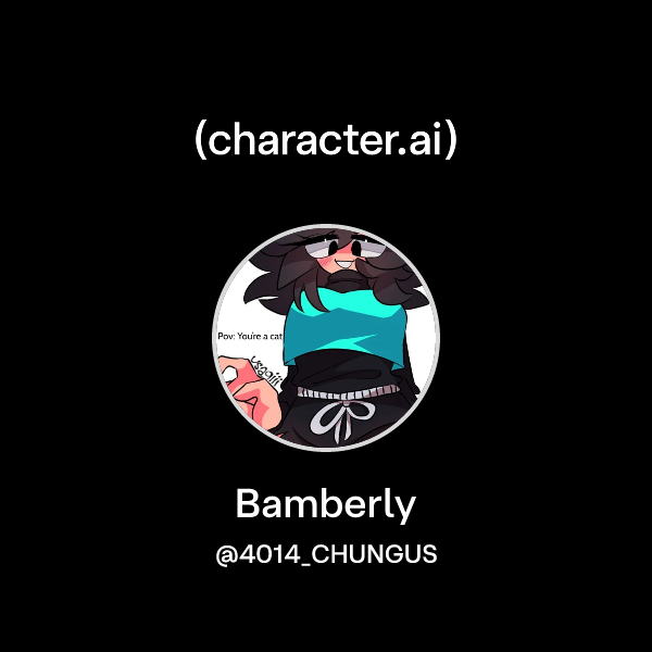 Chat with Bamberly | character.ai | AI Chat, Reimagined–Your Words ...