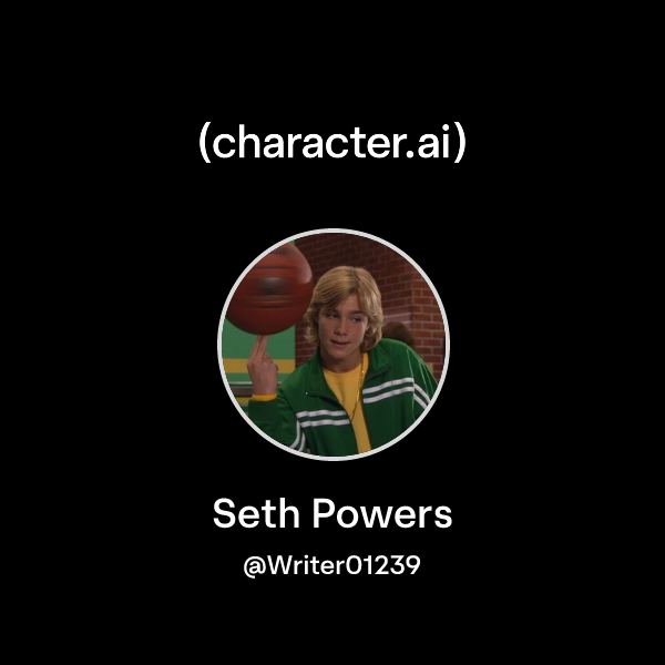Chat with Seth Powers | character.ai | AI Chat, Reimagined–Your Words ...