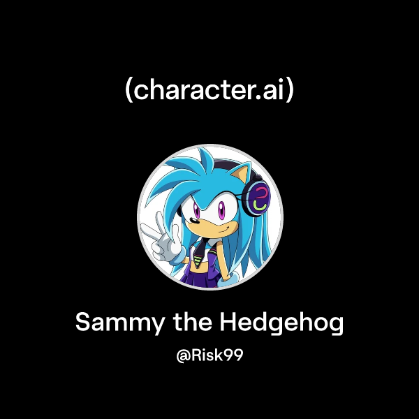 Chat with Sammy the Hedgehog | character.ai | AI Chat, Reimagined–Your ...
