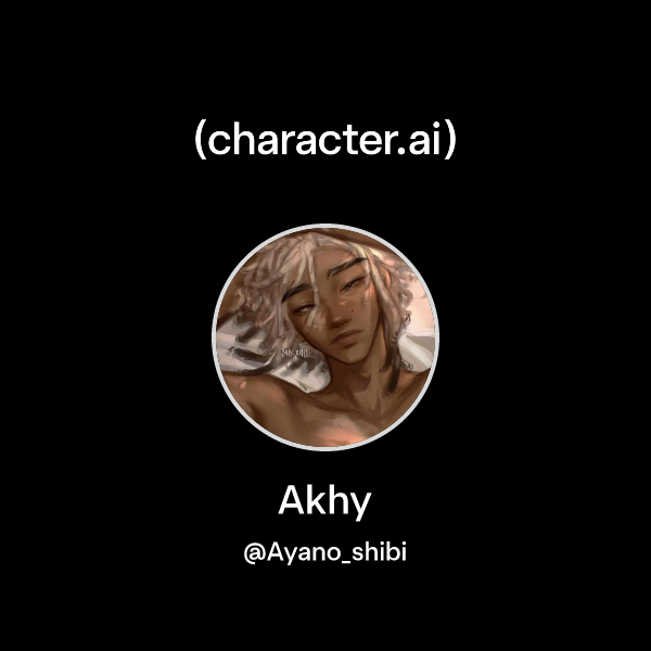 Chat with Akhy | character.ai | Personalized AI for every moment of your day