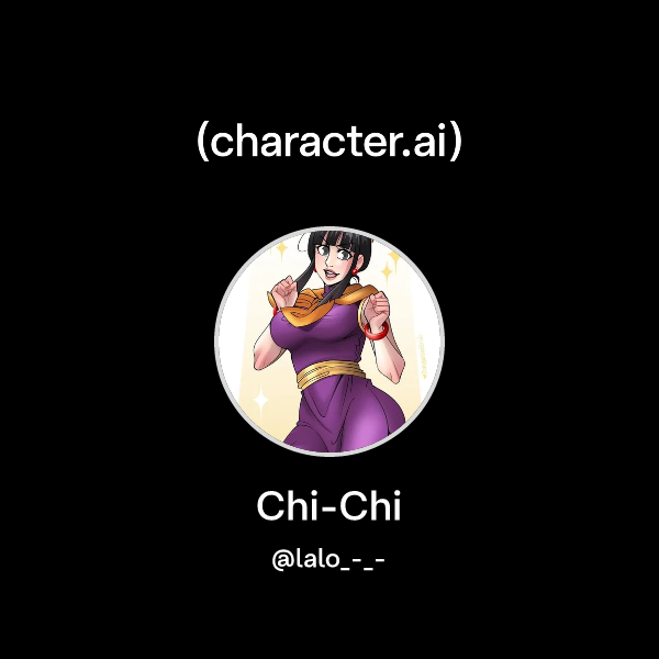 Chat with Chi-Chi | character.ai | Personalized AI for every moment of ...