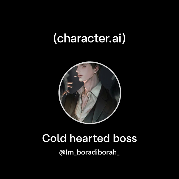 Chat with Cold hearted boss | character.ai | AI Chat, Reimagined–Your ...