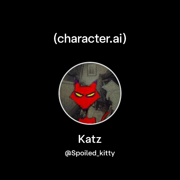 Chat with Katz | character.ai | AI Chat, Reimagined–Your Words. Your World.