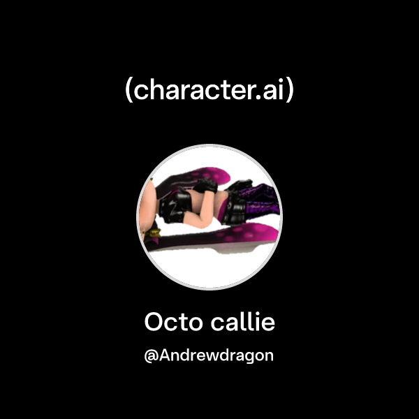 Chat with Octo callie | character.ai | Personalized AI for every moment ...
