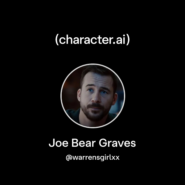 Chat with Joe Bear Graves | character.ai | AI Chat, Reimagined–Your ...