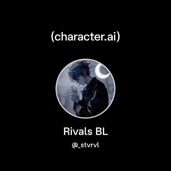 Chat with Rivals BL | character.ai | AI Chat, Reimagined–Your Words ...