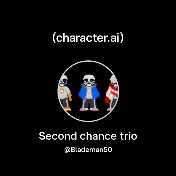 Chat with Second chance trio | character.ai | AI Chat, Reimagined–Your ...