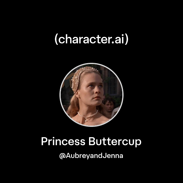 Chat with Princess Buttercup | character.ai | AI Chat, Reimagined–Your ...