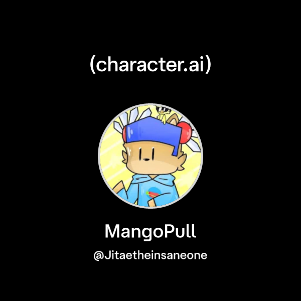Chat with MangoPull | character.ai | AI Chat, Reimagined–Your Words ...