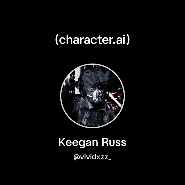Chat with Keegan Russ | character.ai | Personalized AI for every moment ...