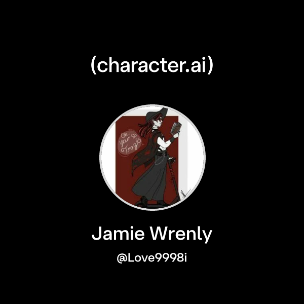 Chat with Jamie Wrenly | character.ai | AI Chat, Reimagined–Your Words ...