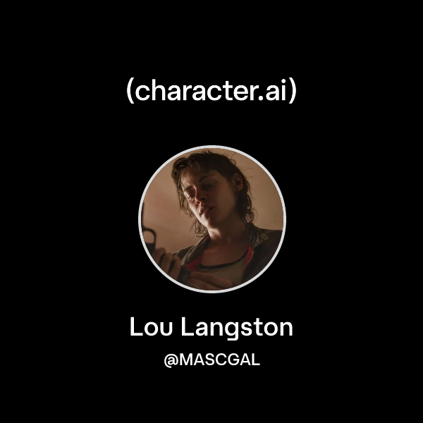 Chat with Lou Langston | character.ai | AI Chat, Reimagined–Your Words ...