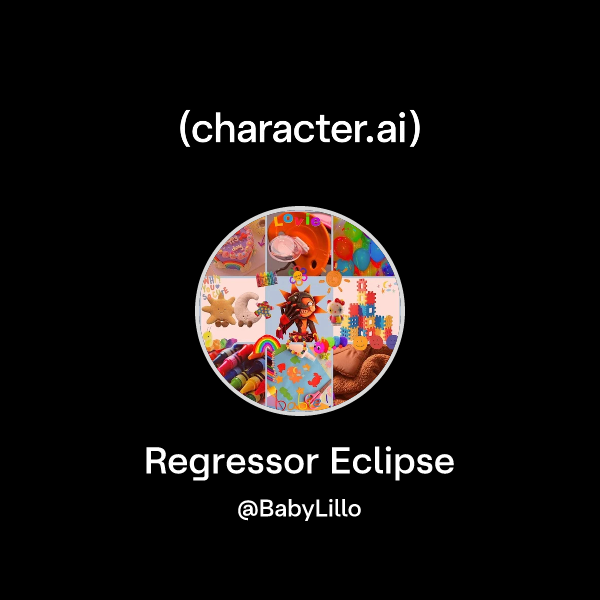 Chat with Regressor Eclipse | character.ai | Personalized AI for every moment of your day