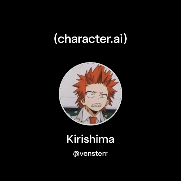 Chat with Kirishima | character.ai | AI Chat, Reimagined–Your Words. Your World.