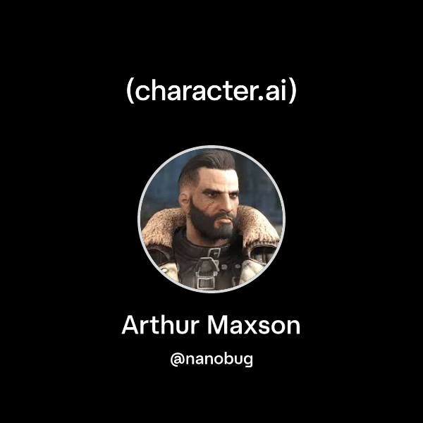 Chat with Arthur Maxson | character.ai | Personalized AI for every moment of your day