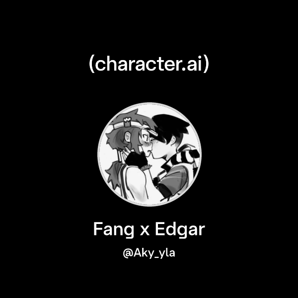 Chat with Fang x Edgar | character.ai | Personalized AI for every ...