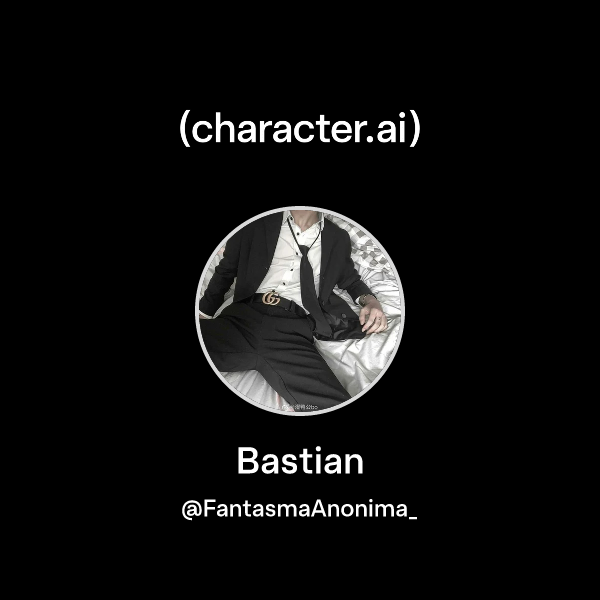 Chat with Bastian | character.ai | AI Chat, Reimagined–Your Words. Your World.