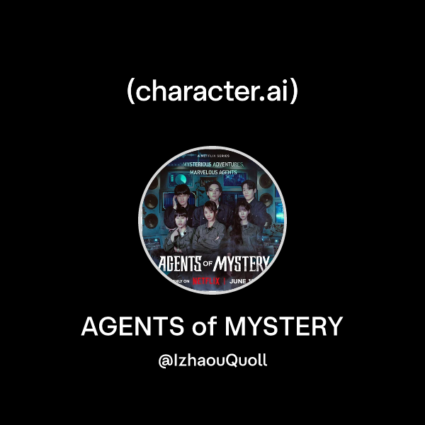 Chat with AGENTS of MYSTERY | character.ai | AI Chat, Reimagined–Your ...