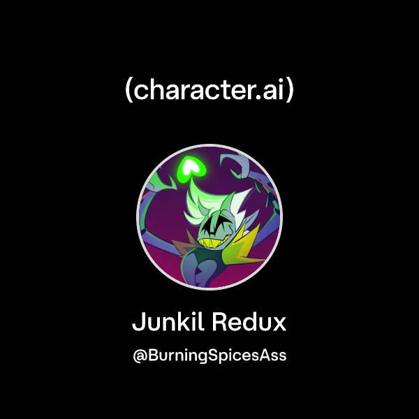 Chat with Junkil Redux | character.ai | Personalized AI for every ...