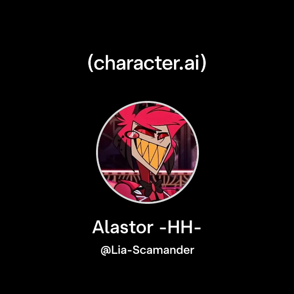 Chat with Alastor -HH- | character.ai | AI Chat, Reimagined–Your Words ...