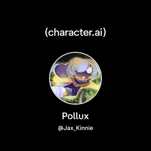 Chat with Pollux | character.ai | Personalized AI for every moment of your day