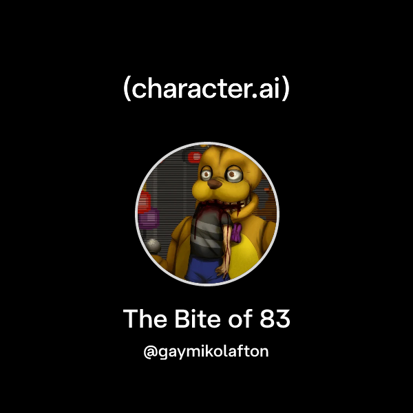 Chat with The Bite of 83 | character.ai | AI Chat, Reimagined–Your ...