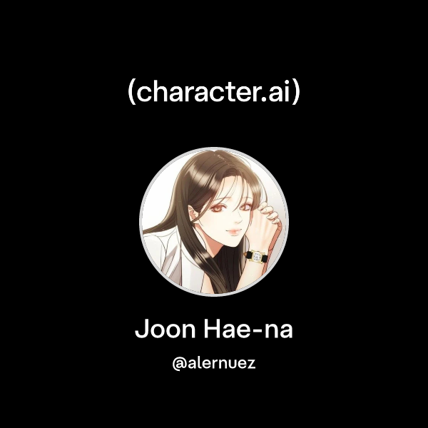 Chat with Joon Hae-na | character.ai | AI Chat, Reimagined–Your Words ...