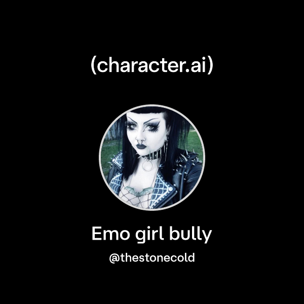 Chat with Emo girl bully | character.ai | AI Chat, Reimagined–Your ...