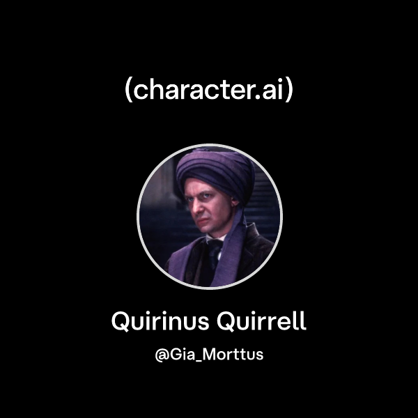 Chat with Quirinus Quirrell | character.ai | AI Chat, Reimagined–Your ...