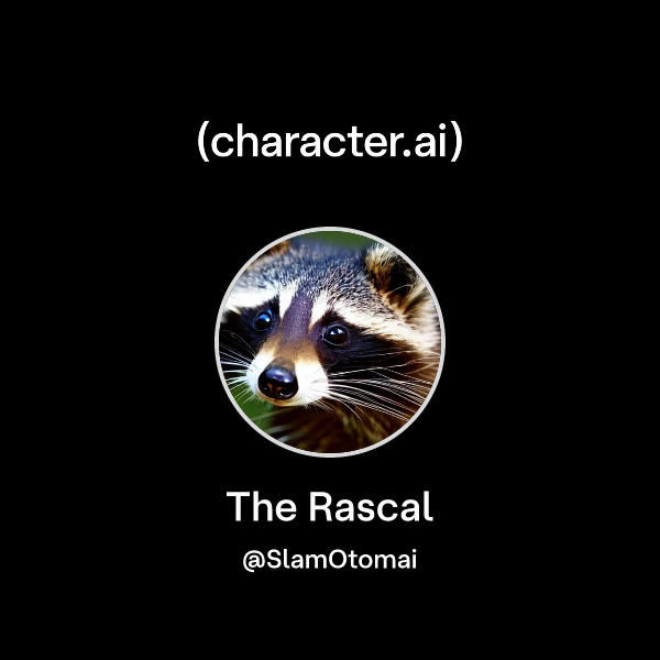 Chat with The Rascal | character.ai | AI Chat, Reimagined–Your Words ...