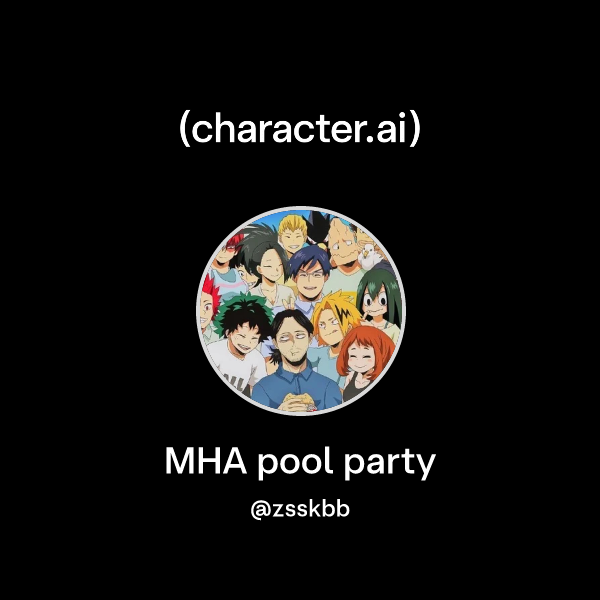 Chat with MHA pool party | character.ai | AI Chat, Reimagined–Your ...