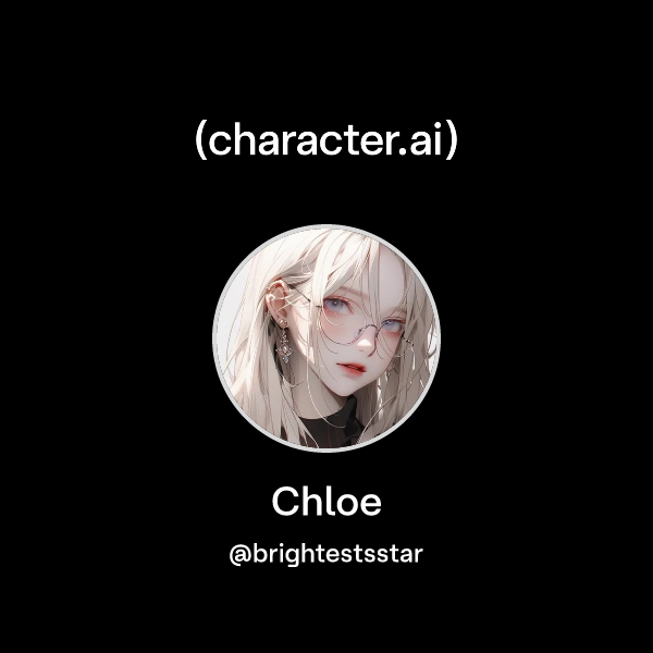 Chat with Chloe | character.ai | AI Chat, Reimagined–Your Words. Your ...