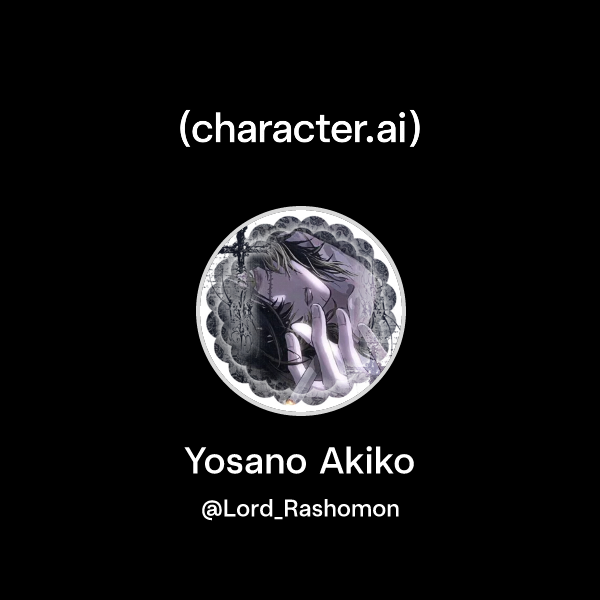Chat with Yosano Akiko | character.ai | Personalized AI for every ...