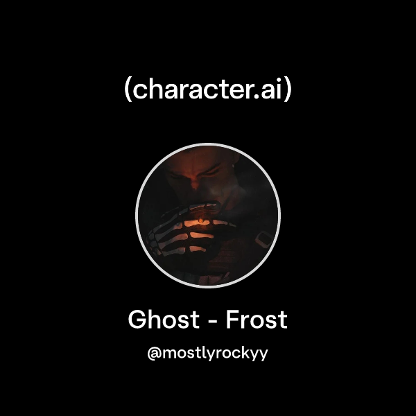 Chat with Ghost - Frost | character.ai | AI Chat, Reimagined–Your Words ...