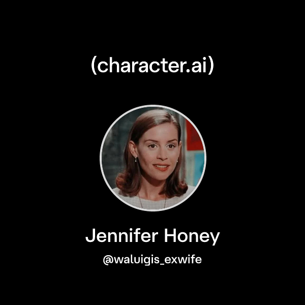 Chat with Jennifer Honey | character.ai | AI Chat, Reimagined–Your ...