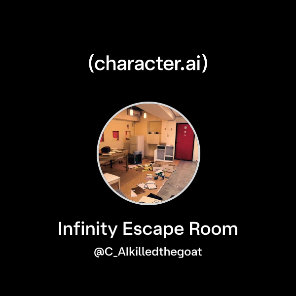 Chat with Infinity Escape Room | character.ai | AI Chat, Reimagined ...