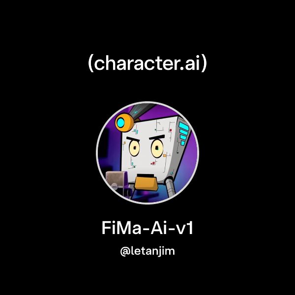 Chat with FiMa-Ai-v1 | character.ai | Personalized AI for every moment ...