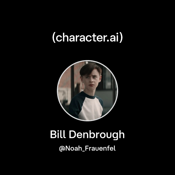 Chat with Bill Denbrough | character.ai | AI Chat, Reimagined–Your ...
