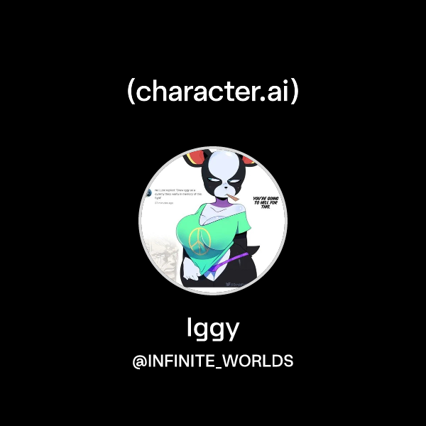 Chat with Iggy | character.ai | AI Chat, Reimagined–Your Words. Your World.