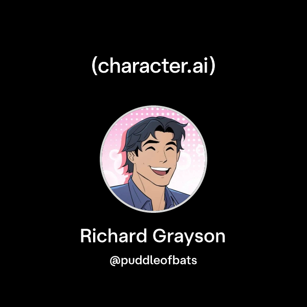 Chat with Richard Grayson | character.ai | AI Chat, Reimagined–Your ...