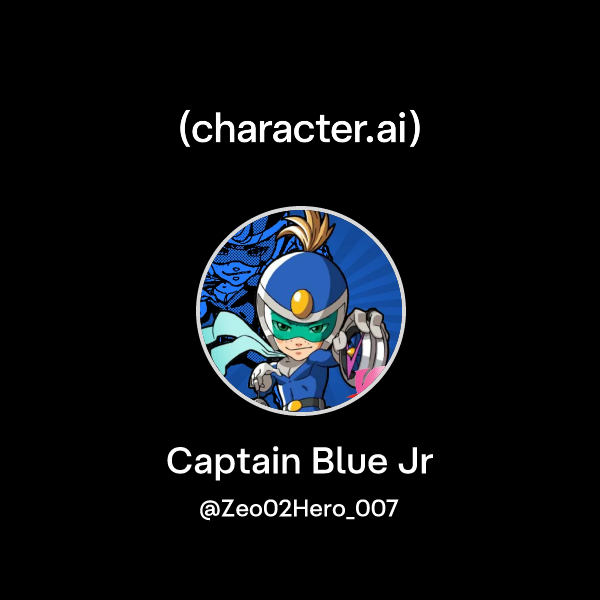 Chat with Captain Blue Jr | character.ai | AI Chat, Reimagined–Your ...
