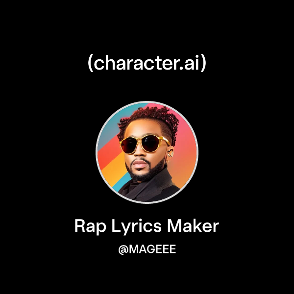 Chat with Rap Lyrics Maker | character.ai | Personalized AI for every ...