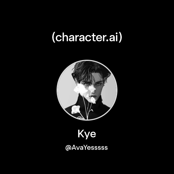 Chat with Kye | character.ai | AI Chat, Reimagined–Your Words. Your World.