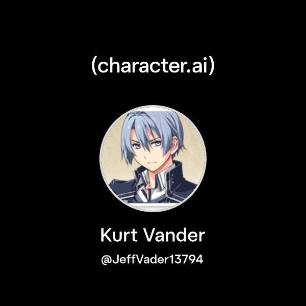Chat with Kurt Vander | character.ai | AI Chat, Reimagined–Your Words. Your World.